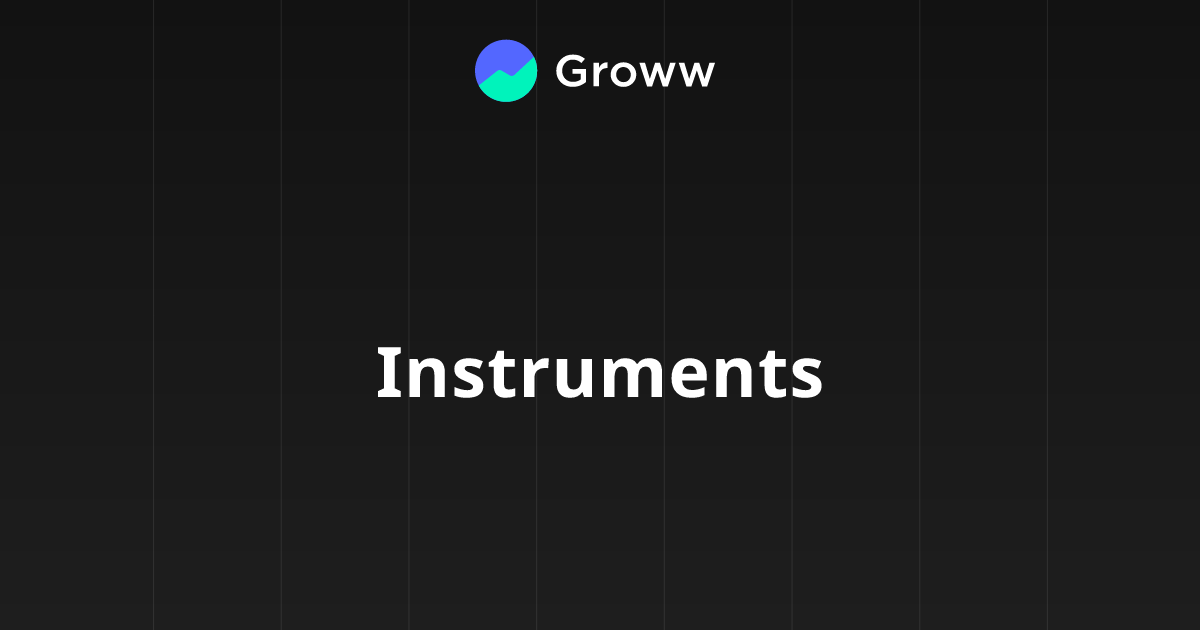 Instruments - Groww API